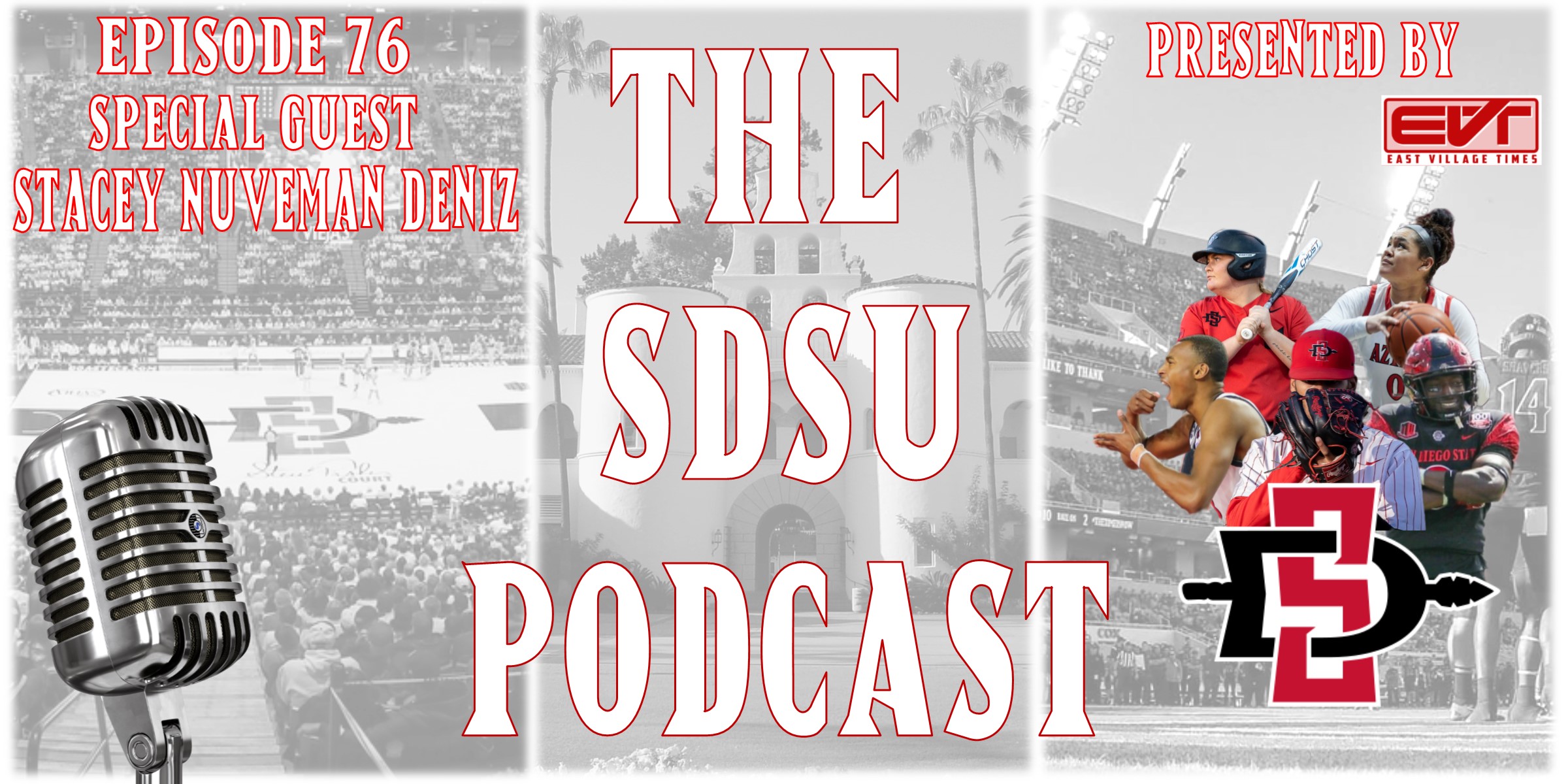 The SDSU Podcast Episode 76: Special Guest Stacey Nuveman Deniz - East ...